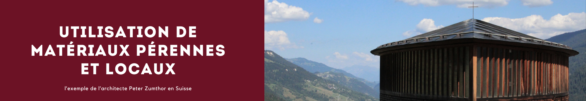 Utiliser des matériaux pérennes et locaux : l’exemple de l’architecte ...