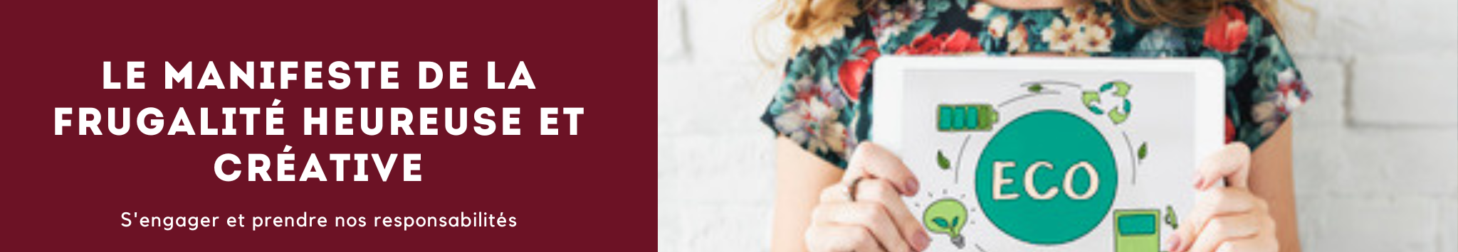 Le Manifeste de la frugalité heureuse et créative, - Ghara Formation