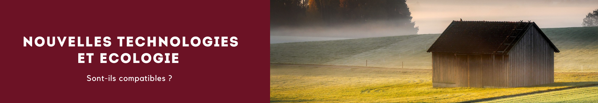 Ecologie et nouvelle technologie dans l’habitat sont-ils compatibles ...